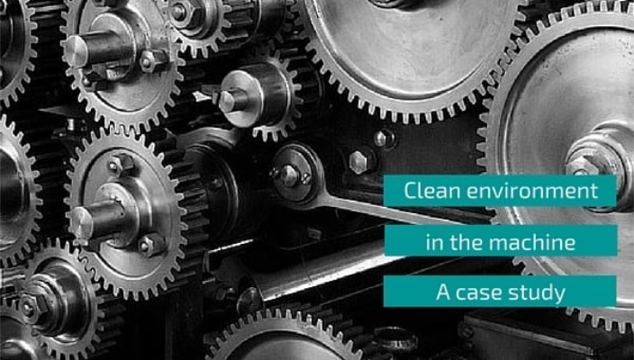 Clean environment in the machine – A story from experience